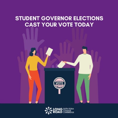 Long Road Sixth Form College - Student Governor Elections